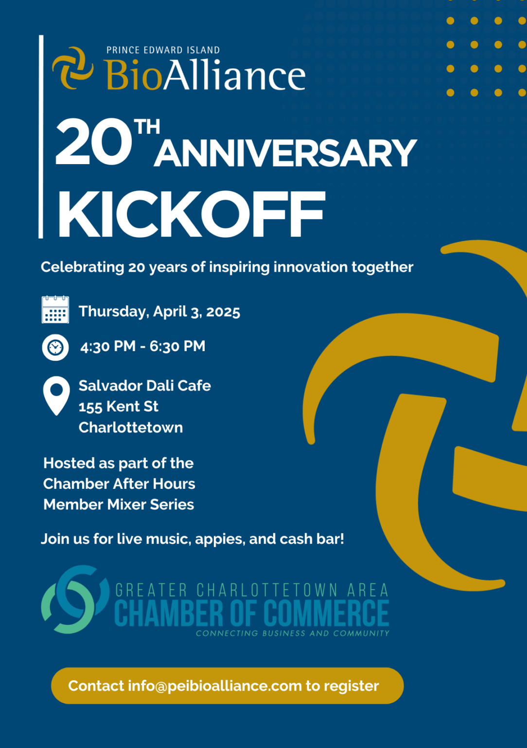 You’re Invited – PEI BioAlliance 20th Anniversary Kickoff – PEI BioAlliance